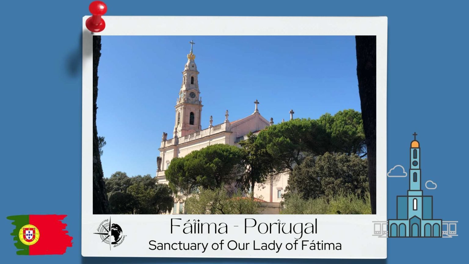 Day Trip to the Sanctuary of Our Lady of Fátima - Portugal